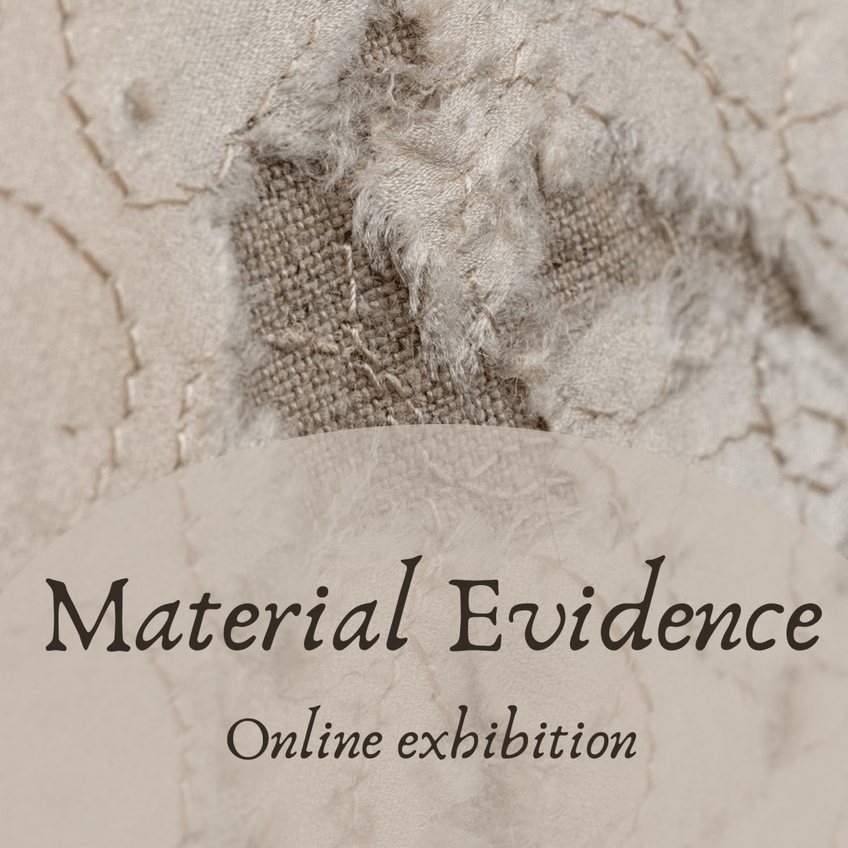 Material Evidence Online Exhibition – Ruth Singer